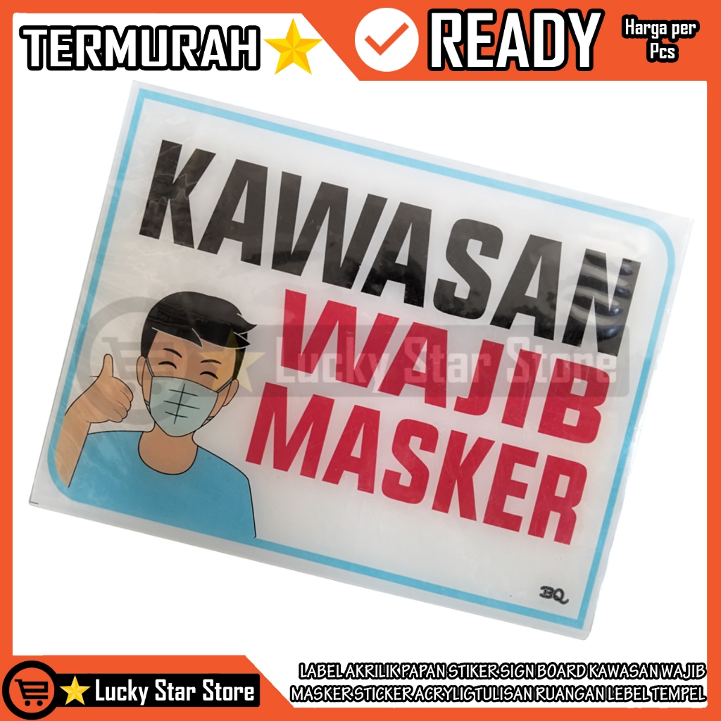 Jual Papan Akrilik Sign Board Kawasan Wajib Masker Di Depan Pintu ...