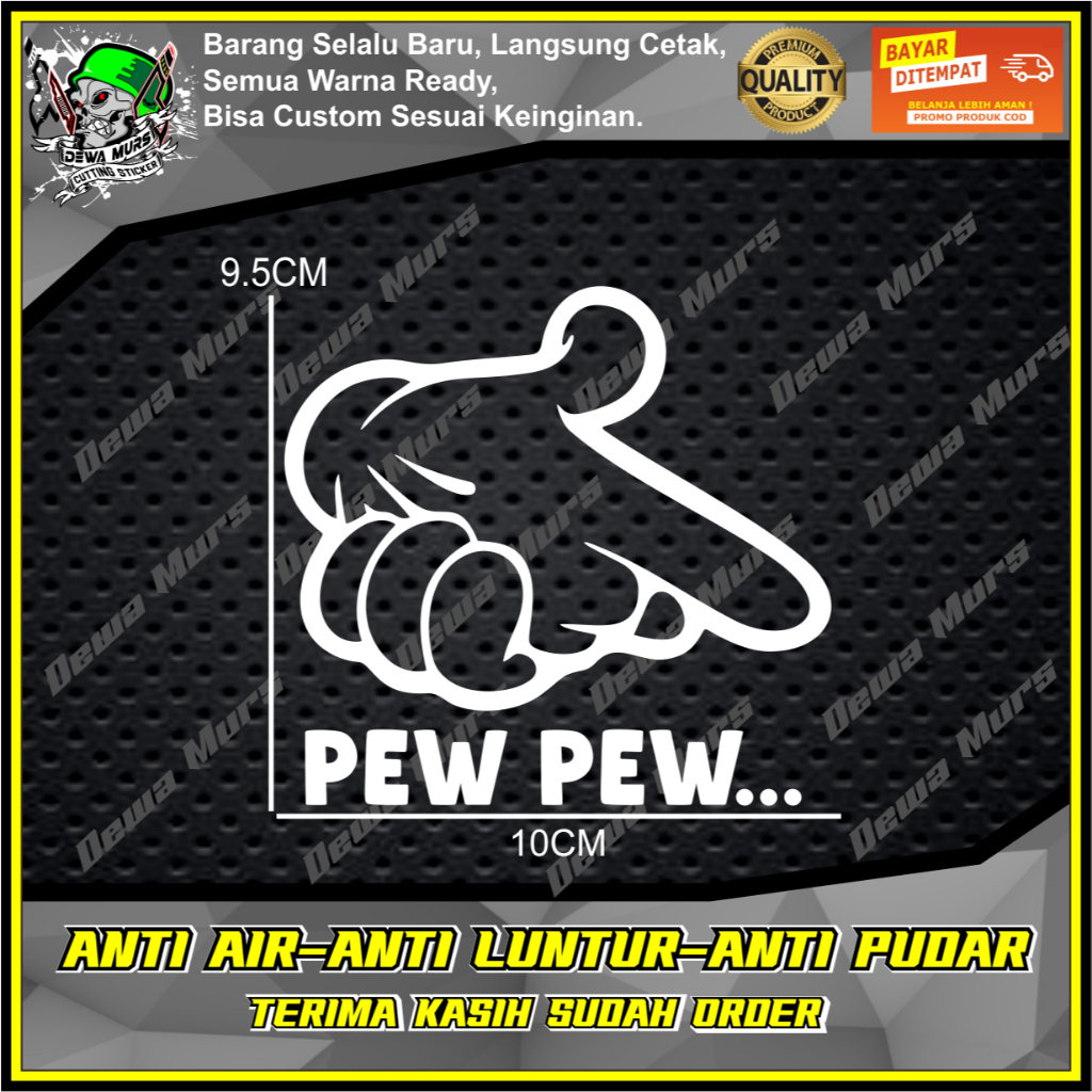 Jual Cutting Sticker TANGAN PEW PEW Sticker Cocok Buat Motor Dan Mobil ...