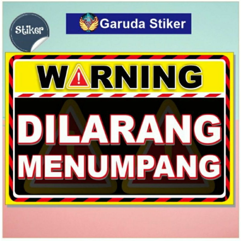 Jual stiker warning di larang menumpang | Shopee Indonesia