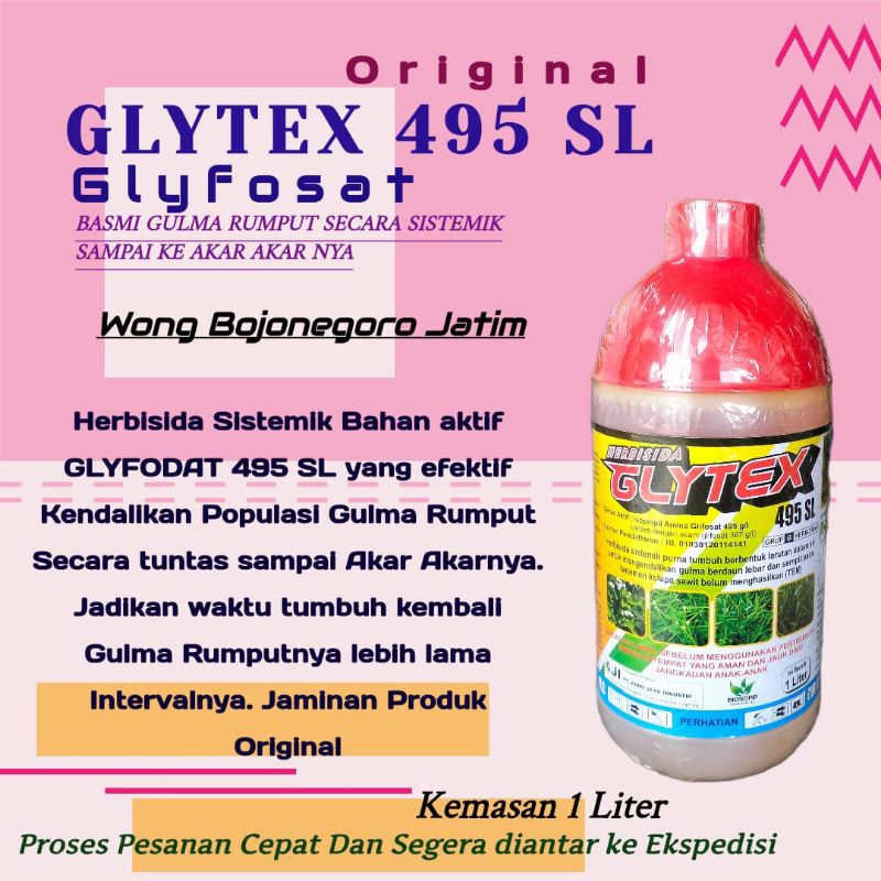 Jual GLYTEX 495 SL Glyfosat Sistemik 1 Liter Basmi Gulma Rumput Secara ...