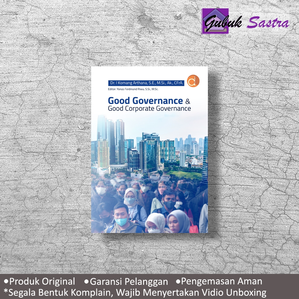 Jual Buku Good Governance dan Good Corporate Governance - I Komang Arthana | Shopee Indonesia