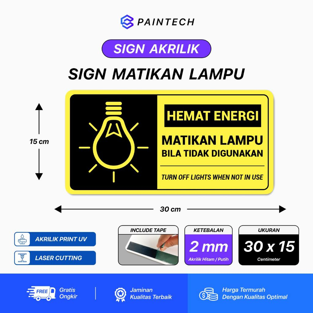 Jual Papan Penanda Akrilik Signboard Himbauan Hemat Energi Matikan Lampu Bila Tidak Digunakan ...