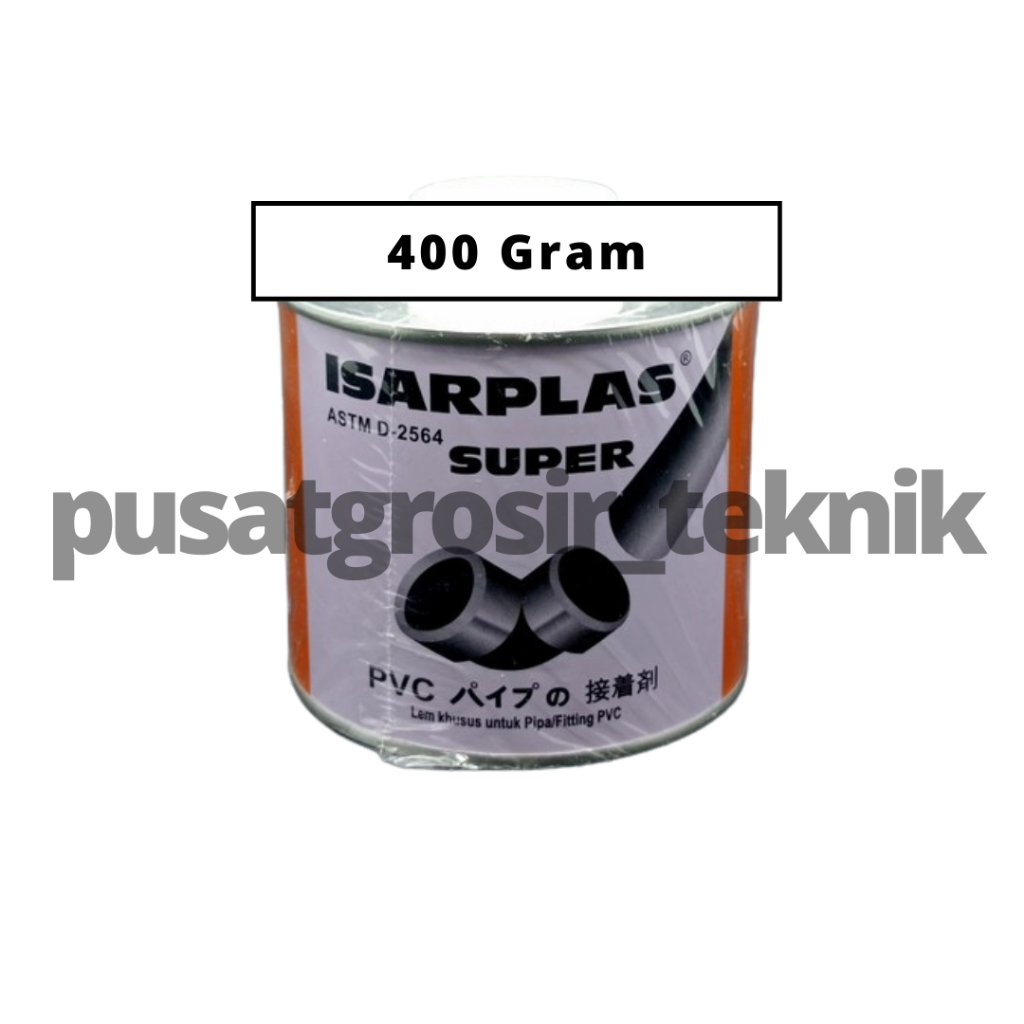 Jual ISARPLAS Lem Pipa Pvc 400 Gram | Shopee Indonesia