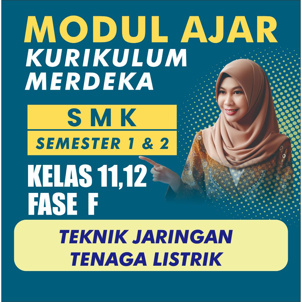 Jual Modul Ajar SMK Kelas 11,12 Fase F (TEKNIK INSTALASI TENAGA LISTRIK) KURIKULUM MERDEKA ...