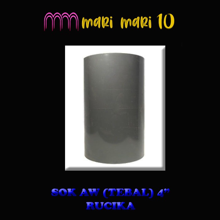 Jual Sok PVC AW 4 Inch Rucika Sock Sok AW 4" Rucika TEBAL | Shopee ...