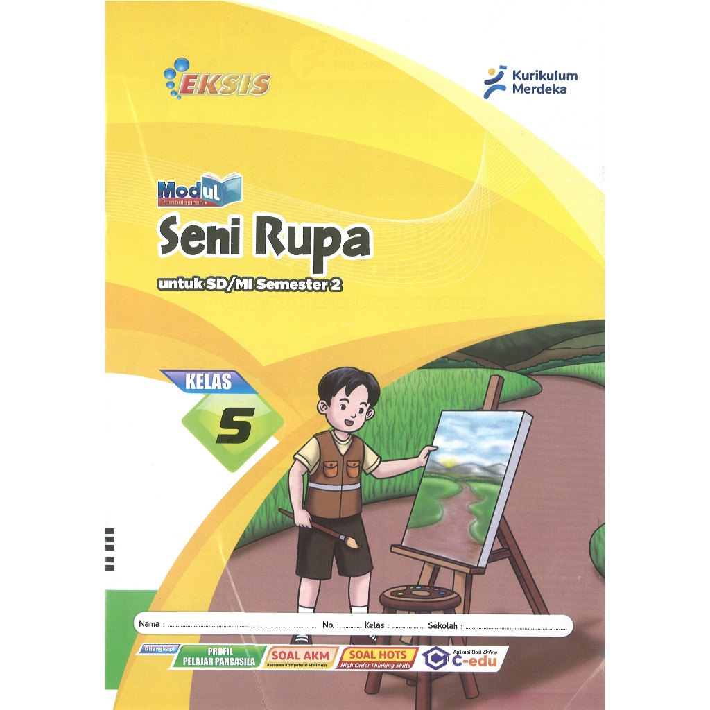 Jual LKS Eksis Seni Rupa Kelas 5 SD Semester 2 Kurikulum Merdeka Tahun Ajaran 2024/2025 | Shopee ...