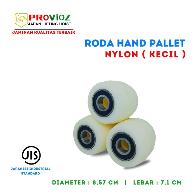 Jual PROVIOZ Roda Hand pallet Nylon/Hand lift Nylon type 3 ton 80x70 mm ...