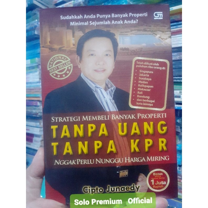 Jual Buku Strategi Membeli Banyak Properti Tanpa Uang Tanpa KPR Nggak ...
