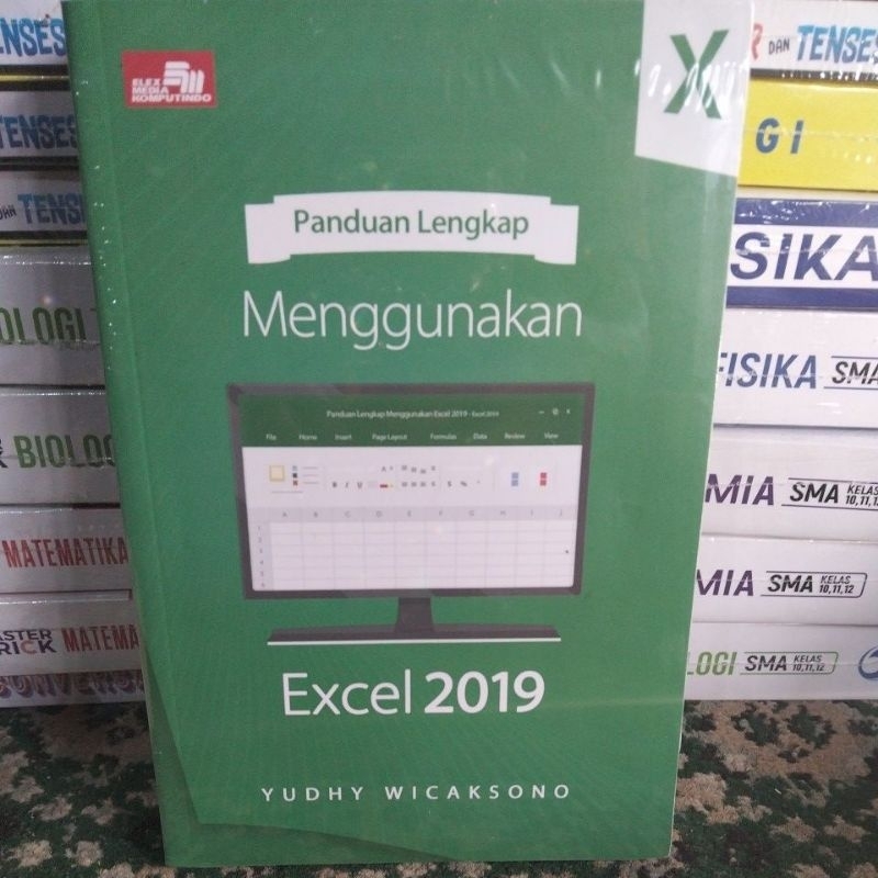 Jual PANDUAN LENGKAP MENGGUNAKAN EXCEL 2019 YUDHY WICAKSONO | Shopee Indonesia
