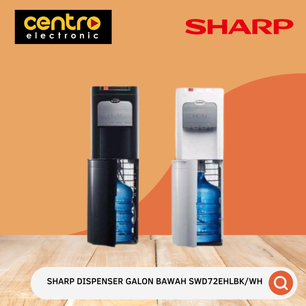 Jual SHARP DISPENSER GALON BAWAH SWD72EHL BK / WH | Shopee Indonesia