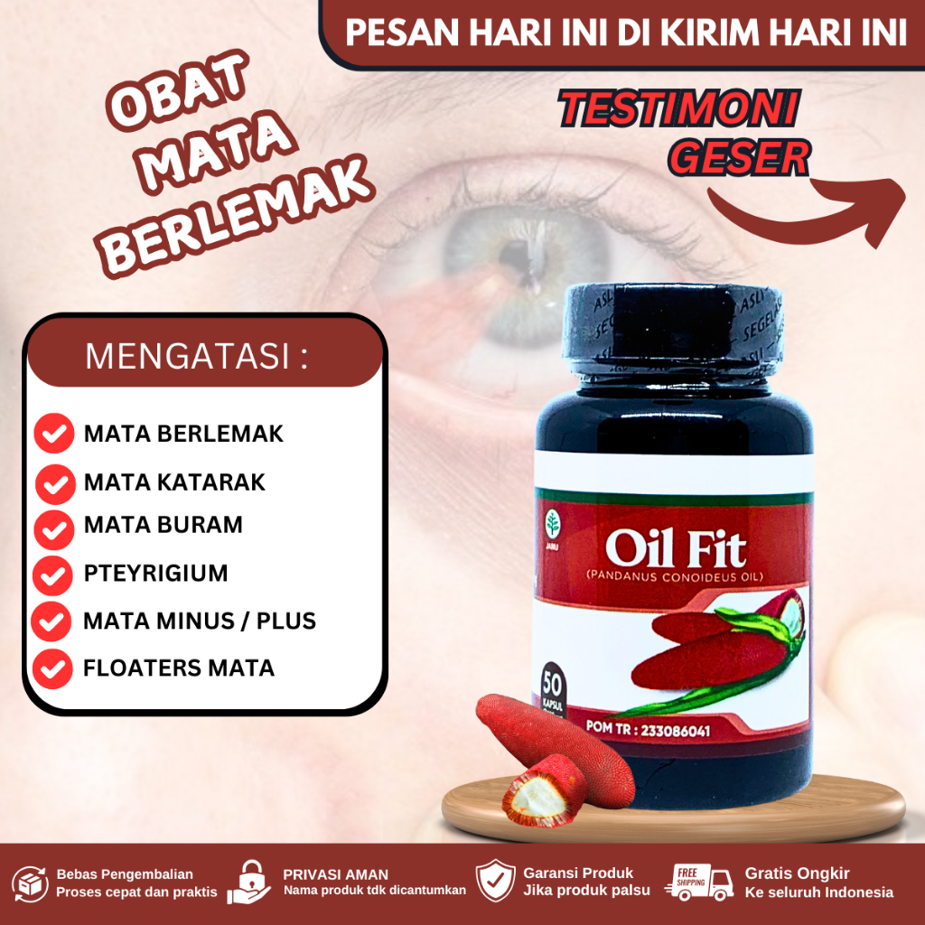 Jual Oil Fit - Obat Mata Berlemak, Obat Pterygium, Obat Mata berselaput ...
