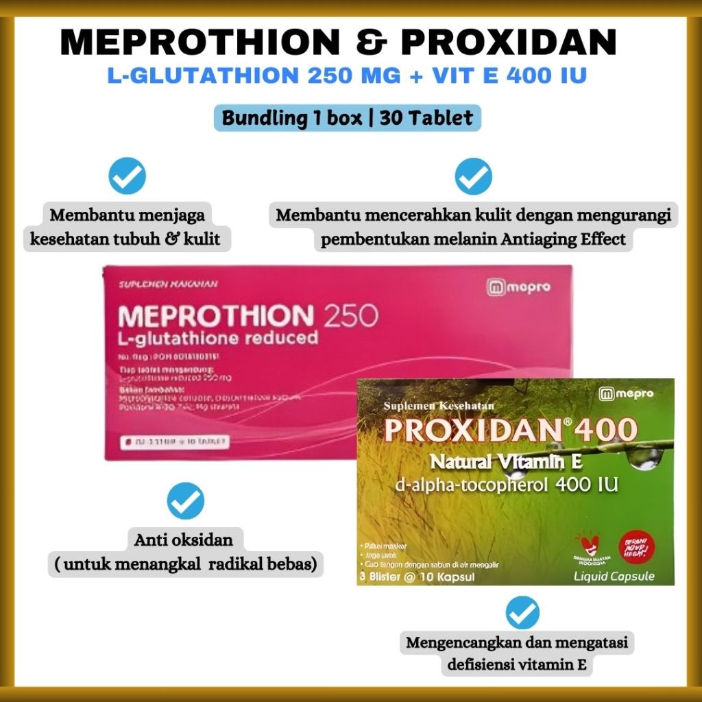Jual Meprothion 250 1-Box & Proxidan 400 1-Box | L-glutathione 250mg ...