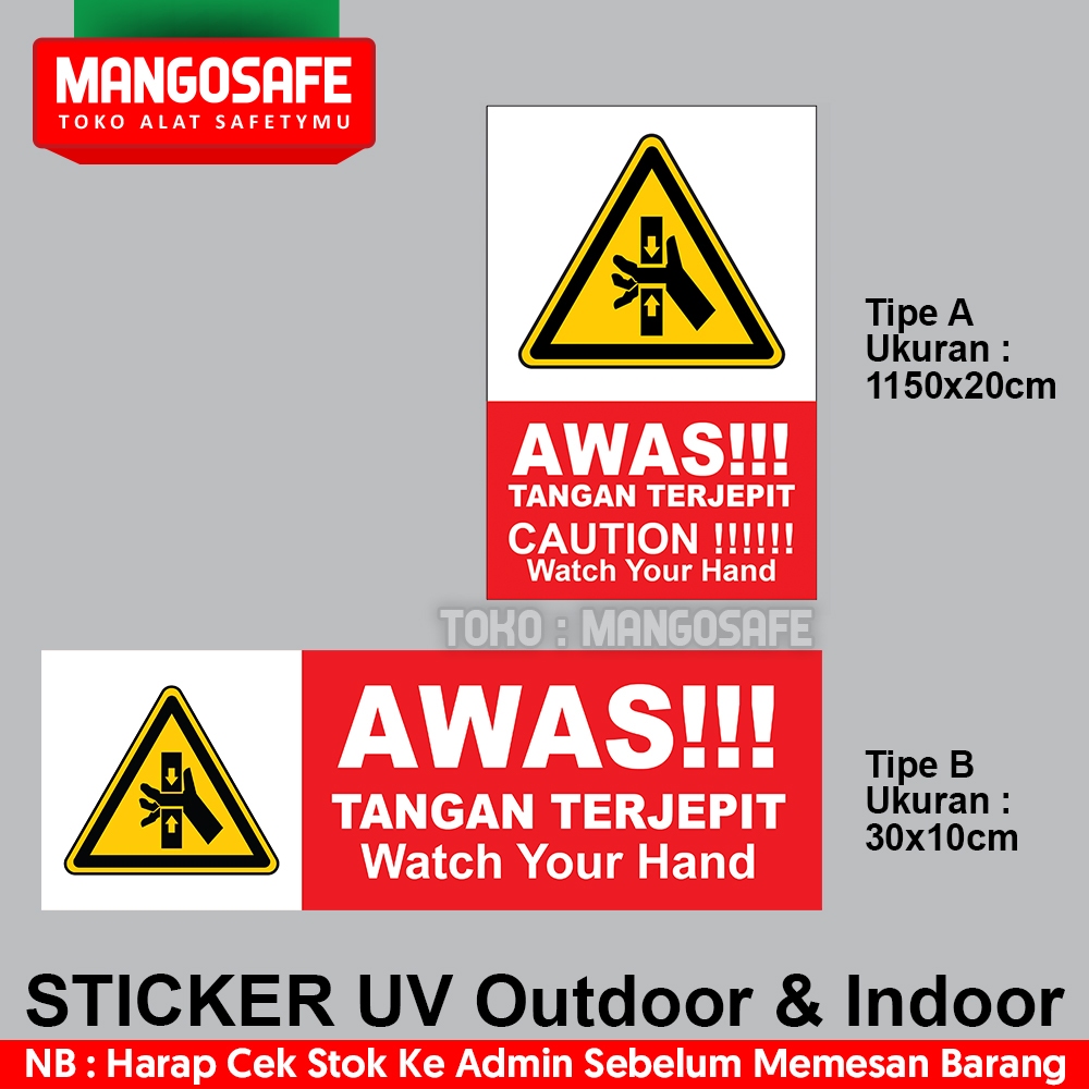 Jual Stiker Awas Tangan Terjepit Caution Watch Your Hand / Sticker UV ...