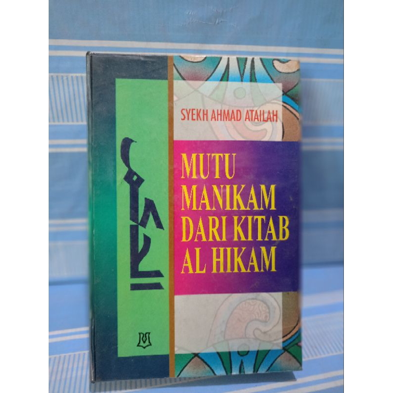 Jual MUTU MANIKAM DARI KITAB AL HIKAM by syekh ahmad atailah | Shopee ...