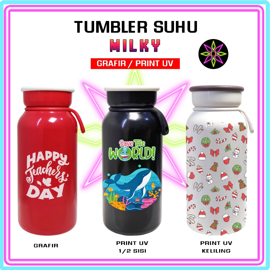 Jual HIKARI PRINT CUSTOM TUMBLER MILKY BOTOL TERMOS SUHU PANAS DINGIN ...