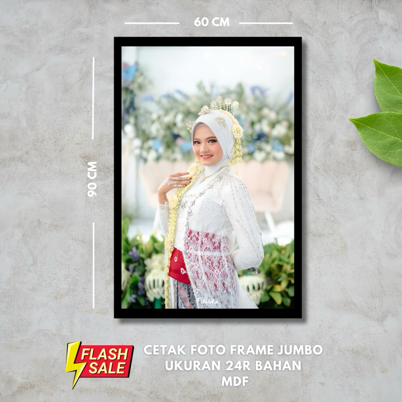 Jual CETAK FOTO JUMBO FRAME TANPA PAKU UKURAN 24R | Shopee Indonesia