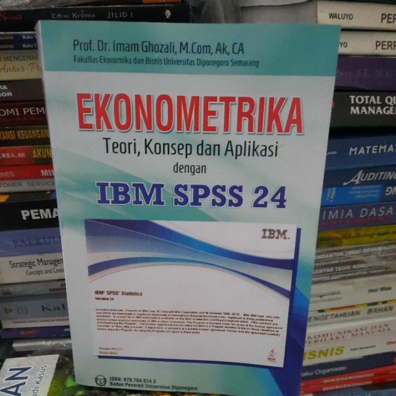 Jual KODE Y65B EKONOMETRIKA Teori Konsep dan Aplikasi IBM SPSS 24 By Imam Ghozali | Shopee Indonesia
