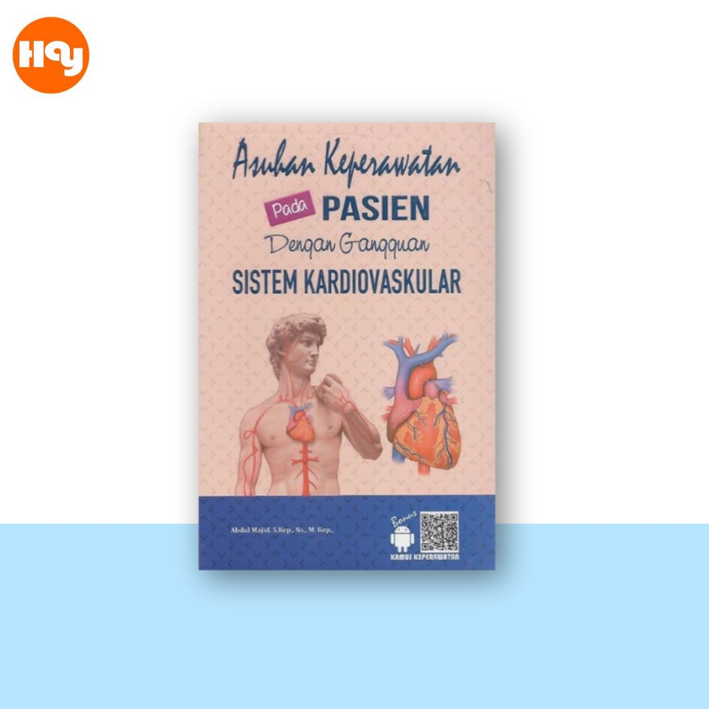 Jual Buku Keperawatan | Asuhan Keperawatan Pada Pasien Dengan Gangguan Sistem Kardiovaskular ...