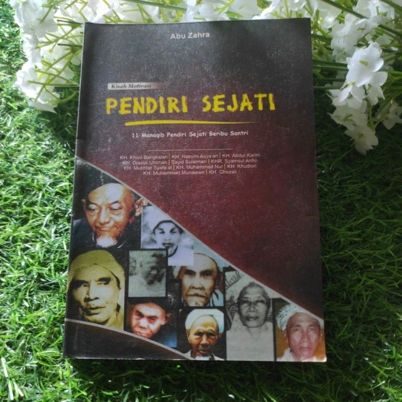 Jual kisah Motivasi pendiri Sejati 11 Manaqib pendiri Sejati | Shopee ...