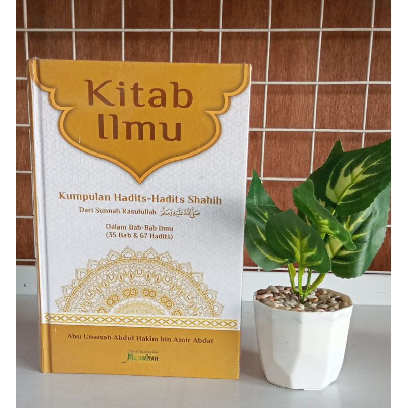 Jual Buku Hadist Kitab Ilmu-Kumpulan Hadist Shohih dari Sunnah ...