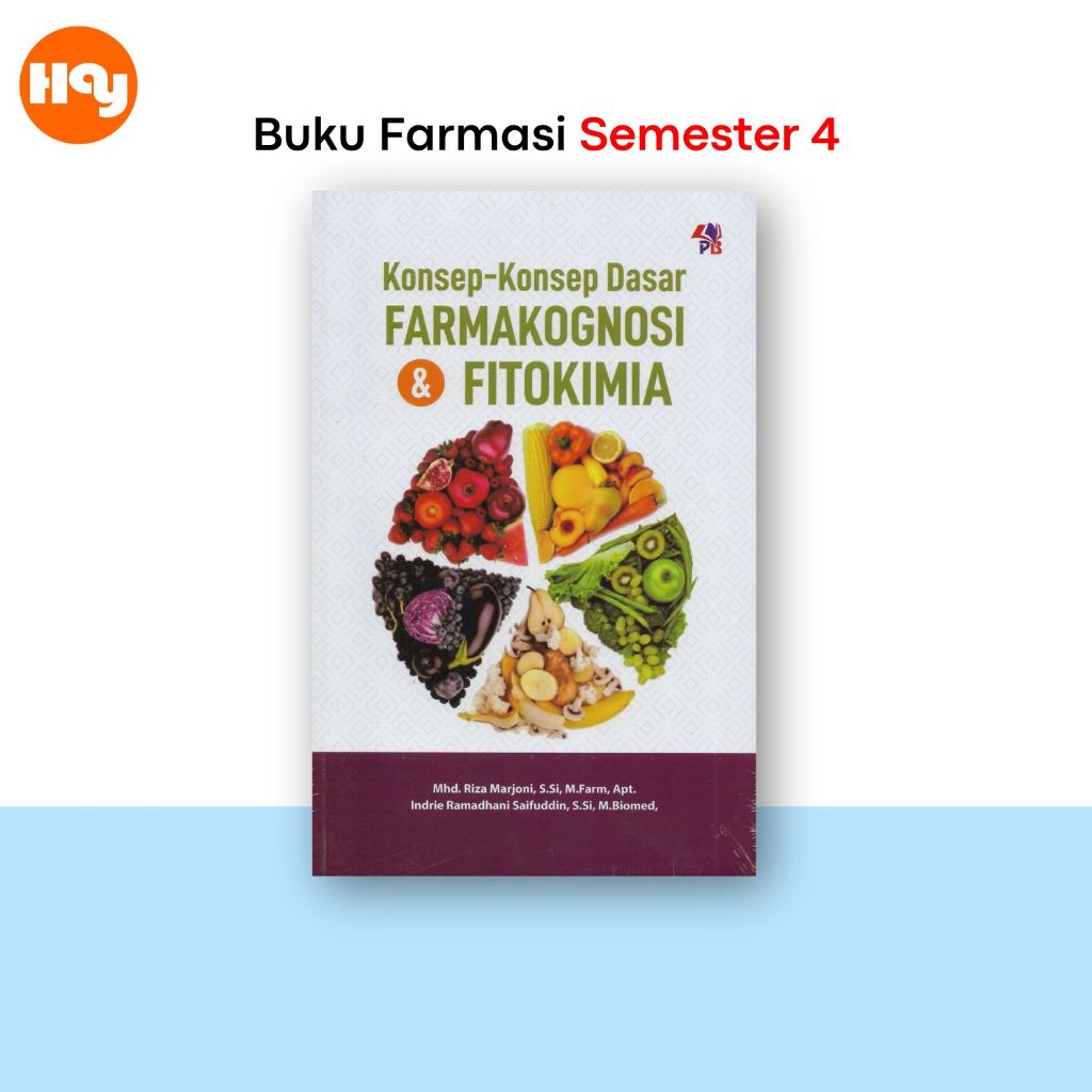 Jual Buku Farmasi | Konsep-Konsep Dasar Farmakognosi & Fitokimia - Pustaka Baru Press | Shopee ...