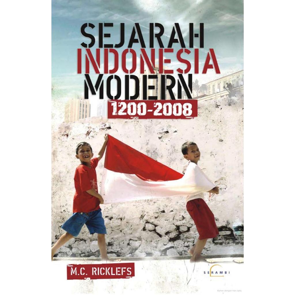 Jual Sejarah Indonesia Modern 1200-2008 - M.C Ricklefs | Shopee Indonesia