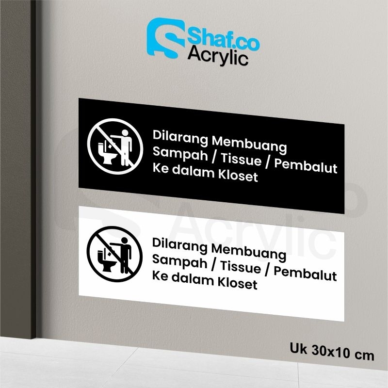 Jual STICKER DILARANG MEMBUANG SAMPAH // TISSUE KEDALAM CLOSET ...
