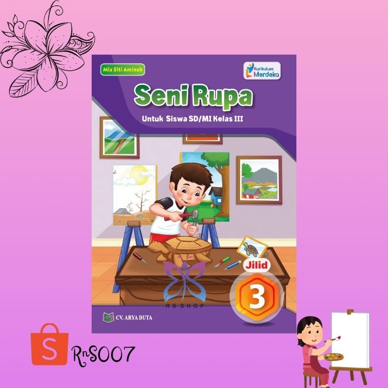 Jual Buku Seni Rupa Kelas 3 SD Kurikulum Merdeka "CV. Arya Duta" | Shopee Indonesia