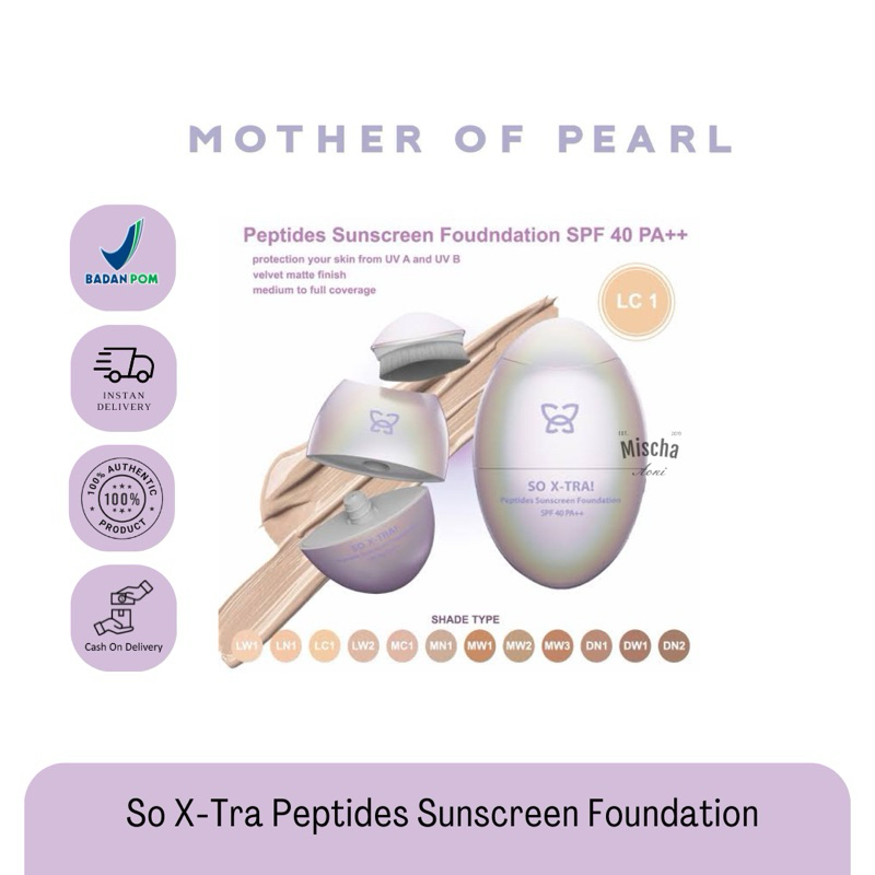 Jual BPOM MOP Mother of Pearl So X-tra Peptide Suncreen Foundation SPF ...