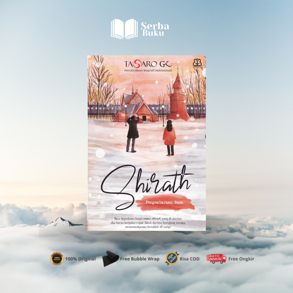 Jual Novel Shirath : Pengembaraan Rasa by Tasaro GK - Bentang Pustaka ...