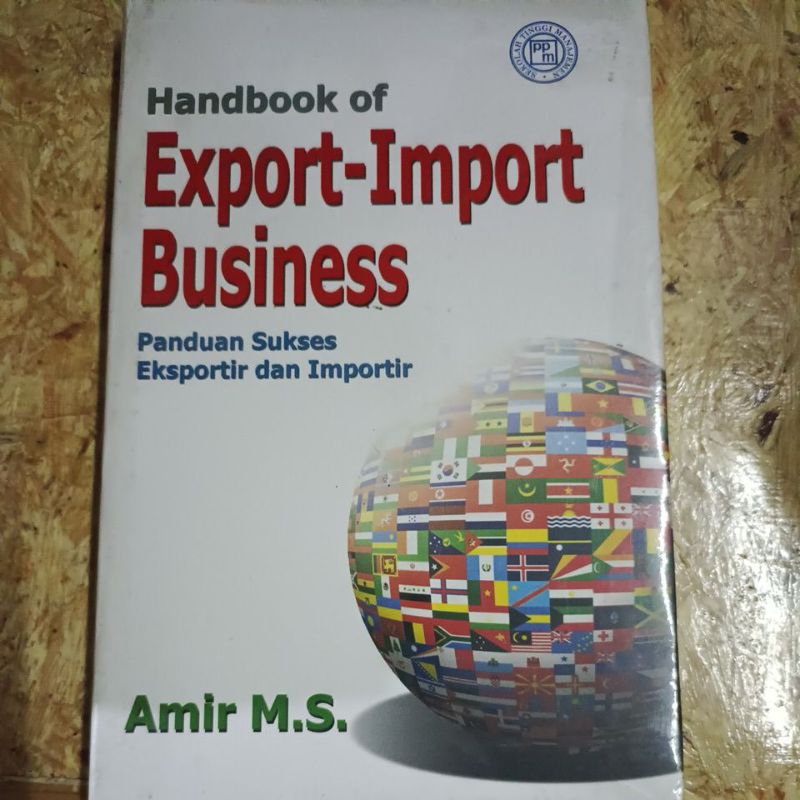 Jual HANDBOOK OF EXPORT-IMPORT BUSINESS (Panduan Sukses Eksportir dan Importir) | Shopee Indonesia