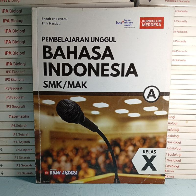 Jual Buku Original PEMBELAJARAN UNGGUL BAHASA INDONESIA Untuk SMK/MAK KELAS X, KURIKULUM MERDEKA ...