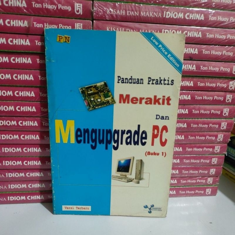 Jual Buku Murah Original - Buku Panduan Praktis Merakit Dan Mengupgrade PC Buku 1 | Shopee Indonesia