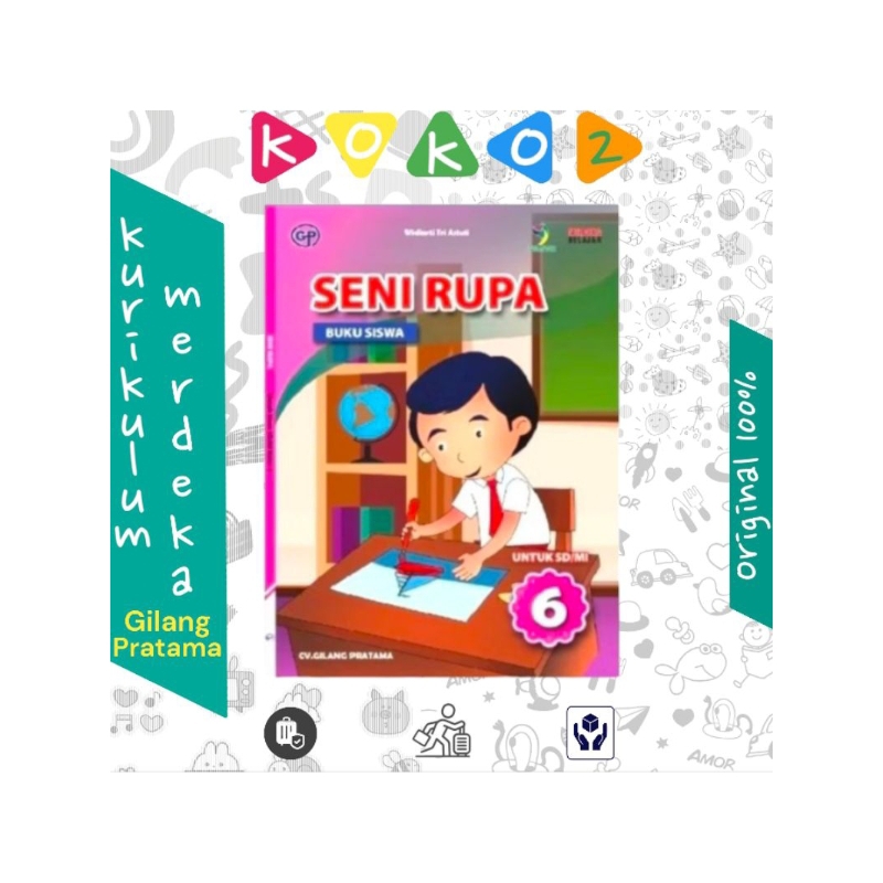 Jual BUKU PAKET SENI RUPA KELAS 6 SD KURIKULUM MERDEKA GILANG PRATAMA | Shopee Indonesia