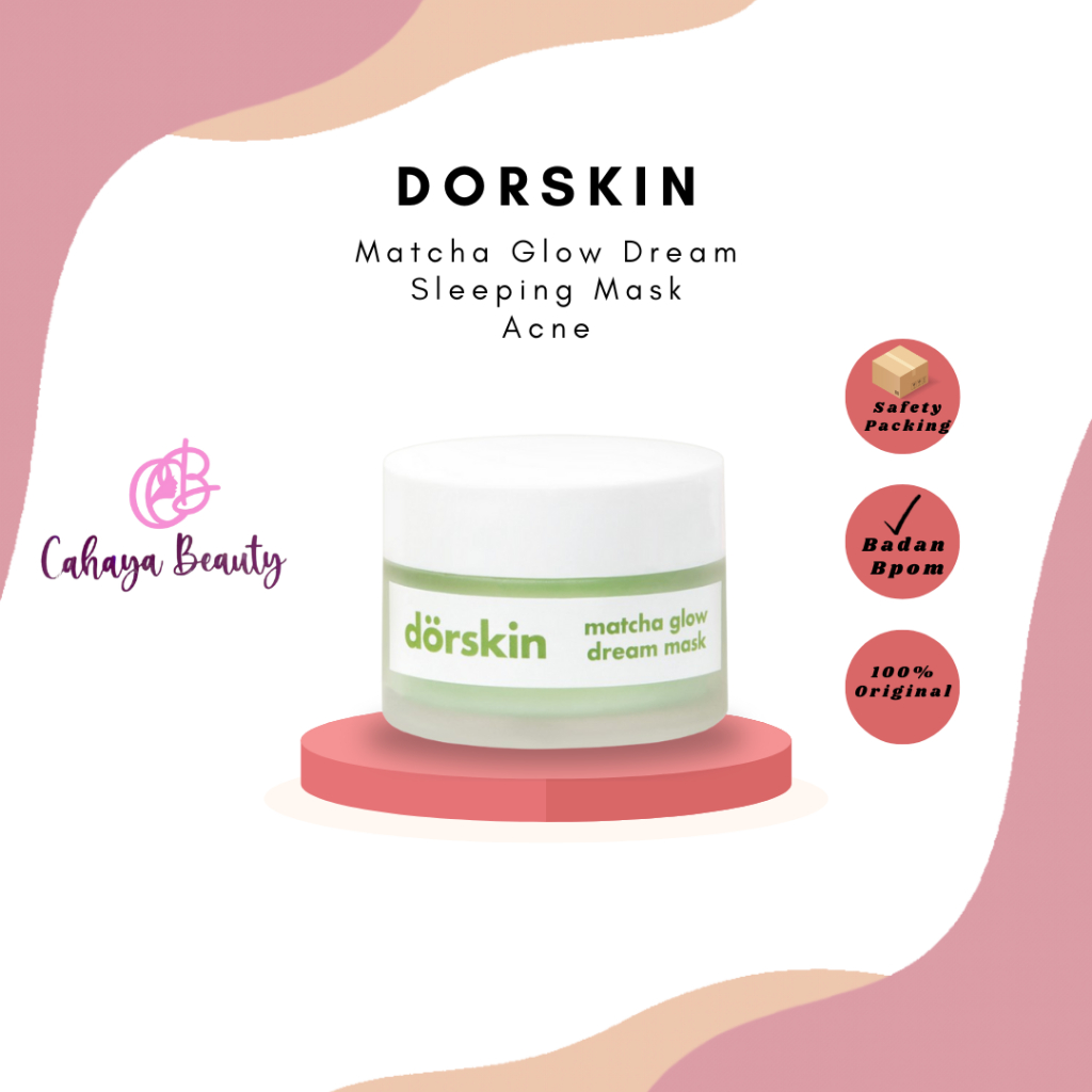 Jual Dorskin Matcha Glow Dream Sleeping Mask Acne / Dorskin Moisturizer ...