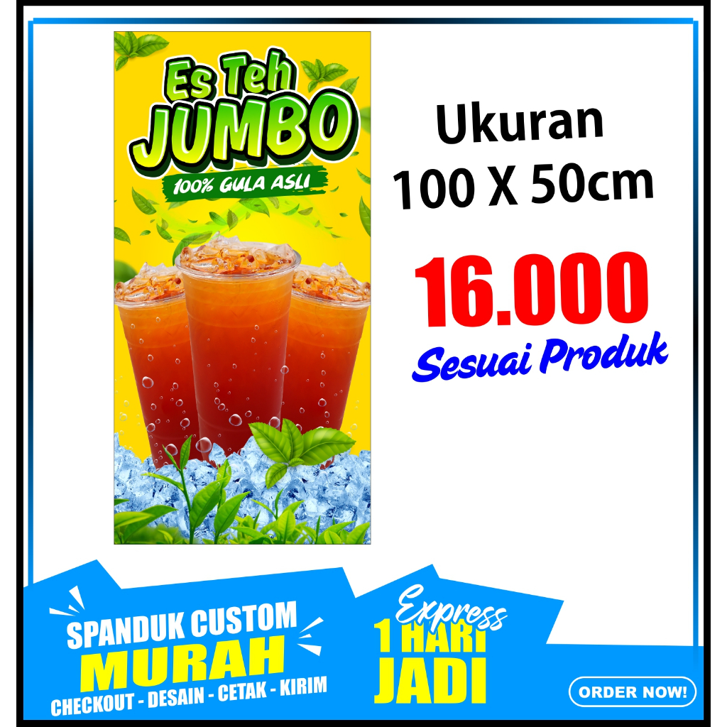 Jual Banner Es Teh Jumbo, Spanduk Es Teh Jumbo 100x50cm, COD / Banner ...