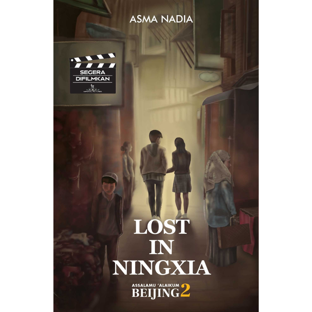 Jual Gramedia - Jual Lost in Ningxia (Assalamualaikum Beijing) | Shopee Indonesia