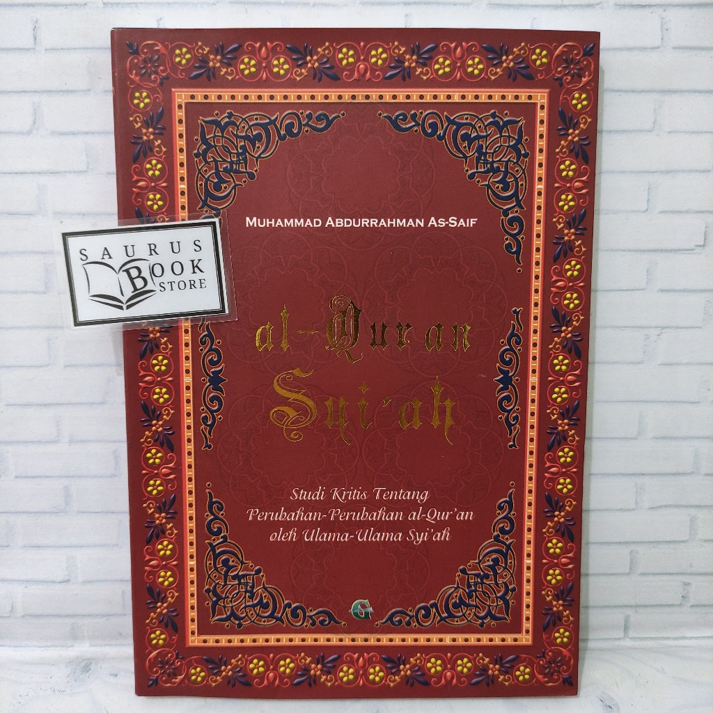 Jual (ORIGINAL) Buku Al-Quran Syi'ah (Muhammad Abdurrahman As-Saif ...