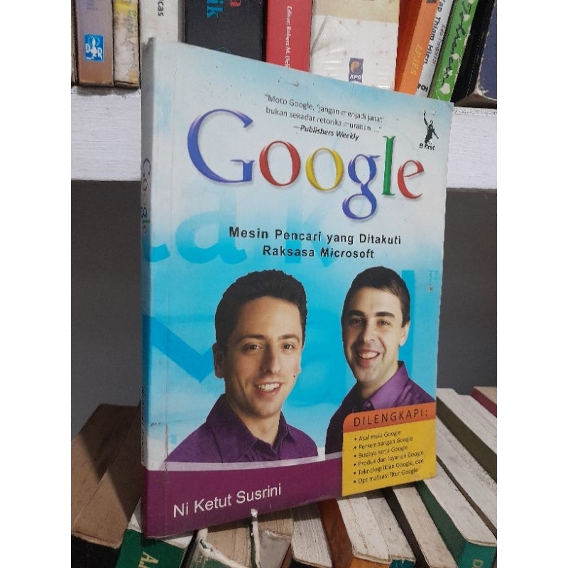 Jual GOOGLE : MESIN PENCARI YANG DITAKUTI RAKSASA MICROSOFT | Shopee ...