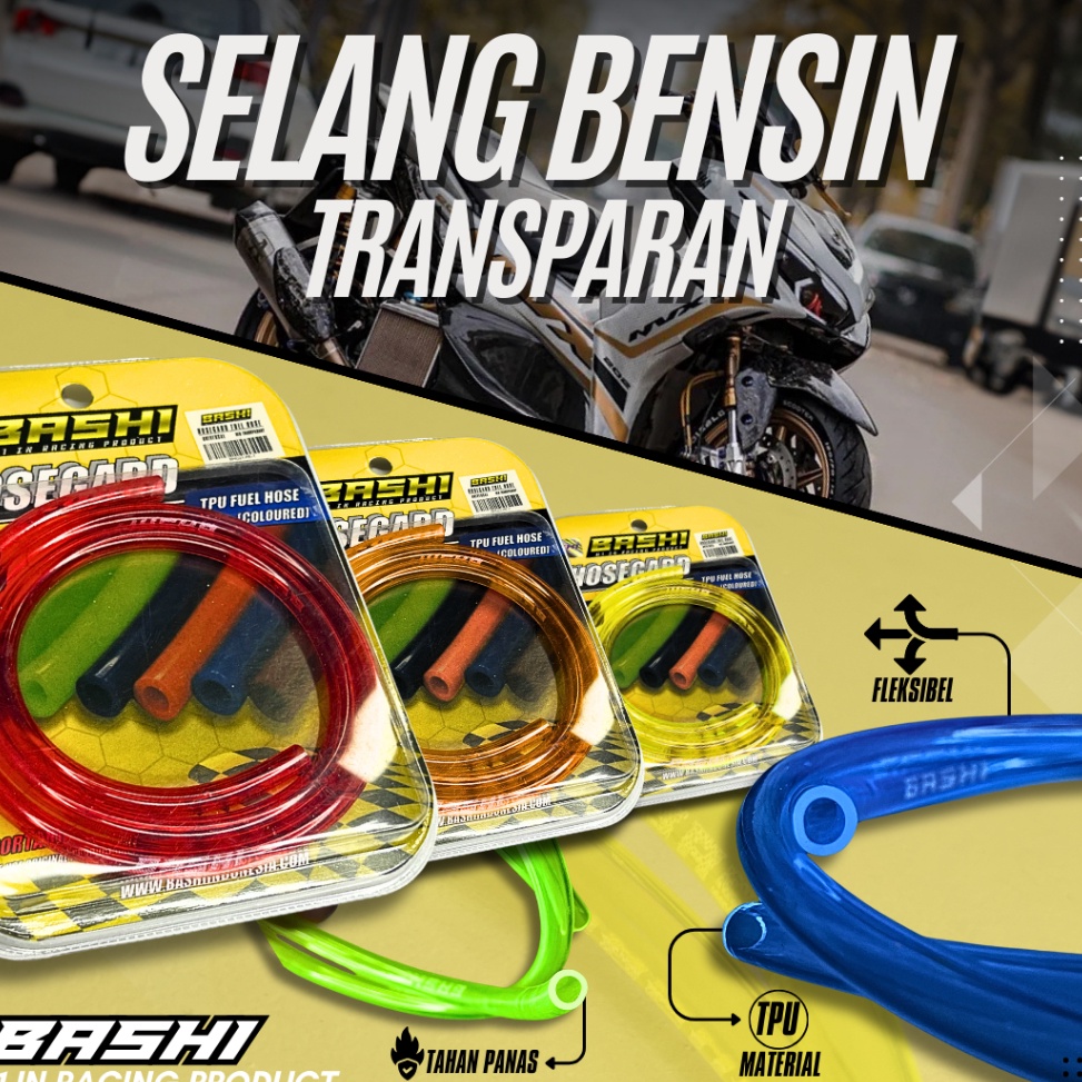 Jual Sudah READY BASHI SELANG BENSIN HOSEGARD TRANSPARAN NEW FULL ...