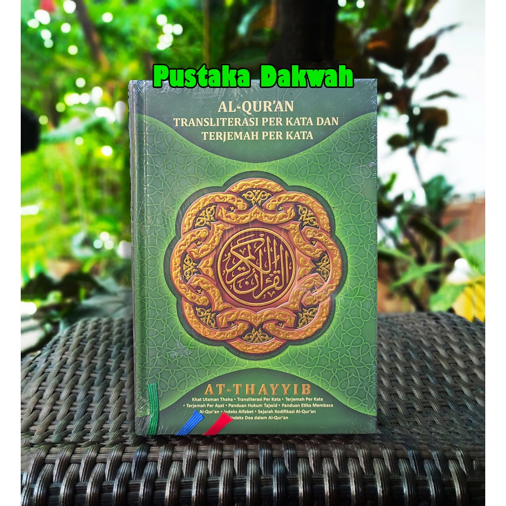 Jual Al Quran Mushaf At Thayyib A5 Transliterasi Per Kata dan Terjemah ...