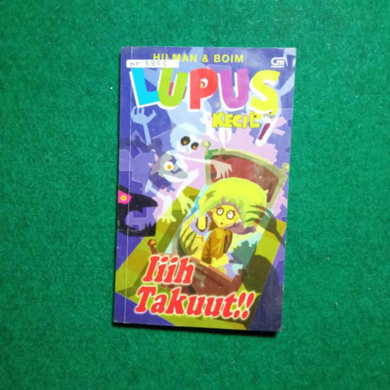 Jual Novel Lupus Kecil: Iiih Takuut!! - Hilman & Boim | Shopee Indonesia