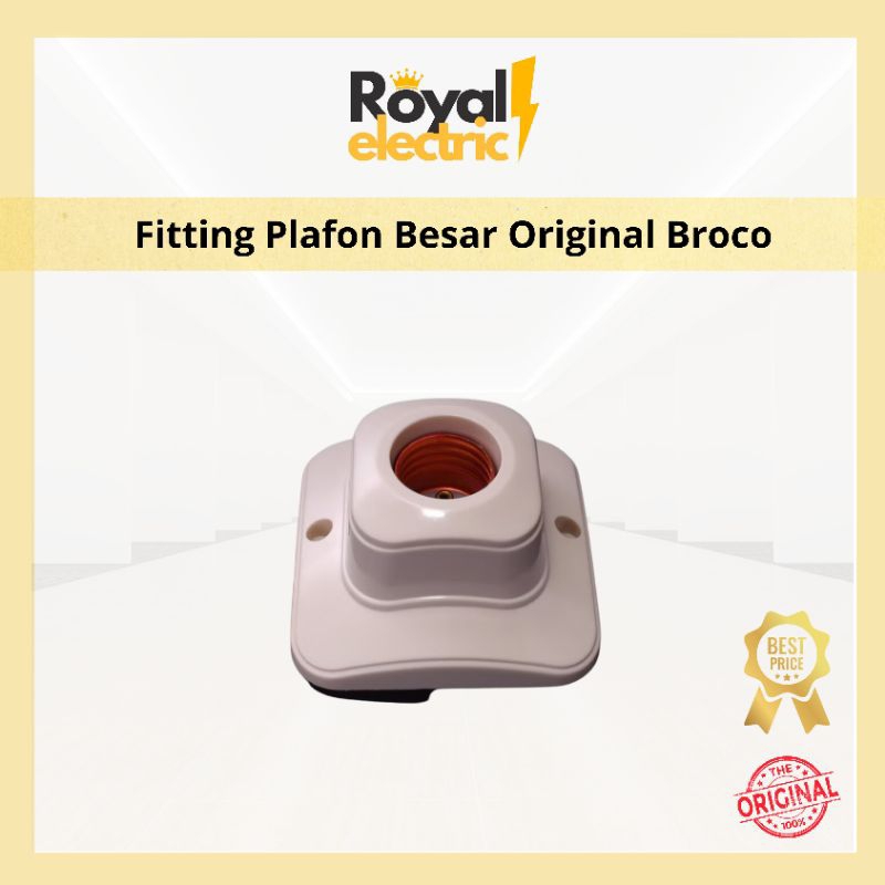 Jual Broco Electrical Standart 1211 Fitting Plafon Besar Original ...