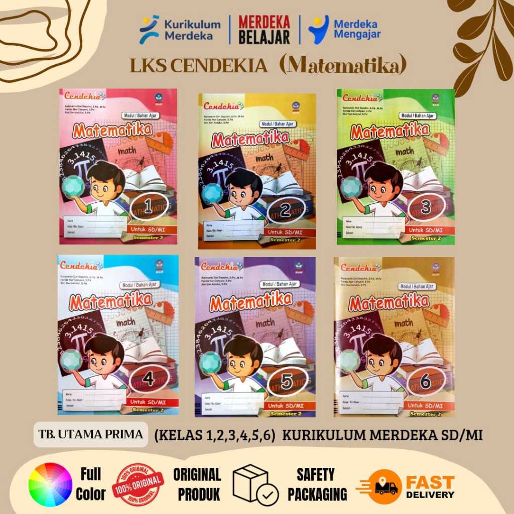Jual LKS MATEMATIKA (MTK) KELAS 1,2,3,4,5,6 CENDEKIA SEMESTER 2 EDISI REVISI | Shopee Indonesia
