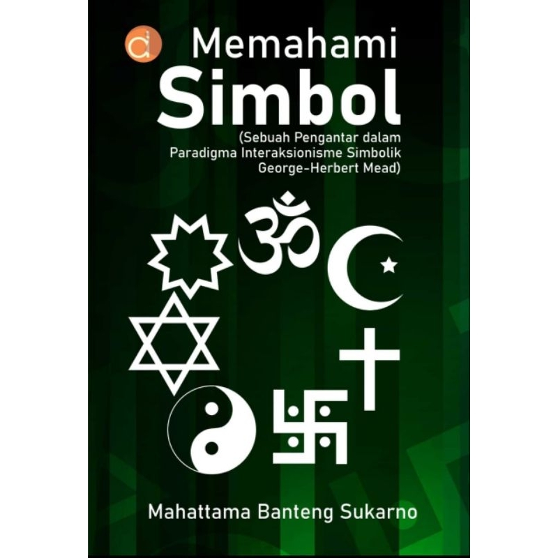 Jual Memahami Simbol (Sebuah Pengantin dalam Paradigma Interaksionisme ...