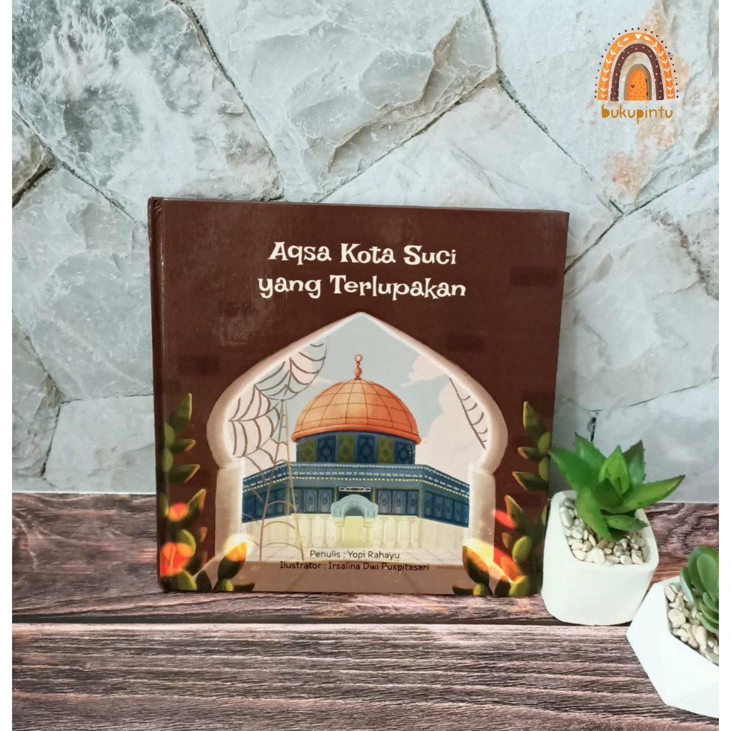 Jual Aqsa Kota Suci yang Terlupakan | Yopi Rahayu | Buku Pintu | Shopee Indonesia