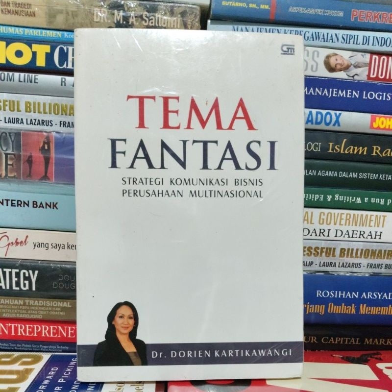 Jual TEMA FANTASI: STRATEGI KOMUNIKASI BISNIS PERUSAHAAN MULTINASIONAL ...