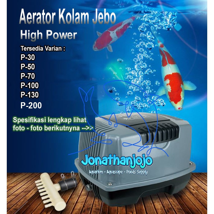 Jual Jebo P30 P50 P70 P100 P130 P170 P200 Aerator kolam ikan pompa udara pompa oksigen kolam koi ...