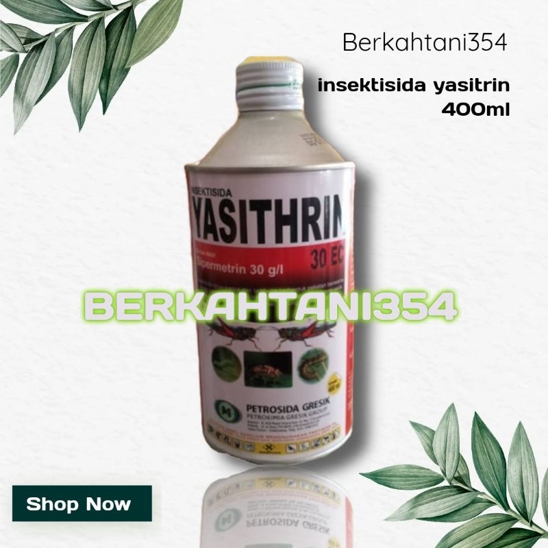 Jual INSEKTISIDA YASITRIN 400ML racun ulat hama belalang yasithrin 30ec ...