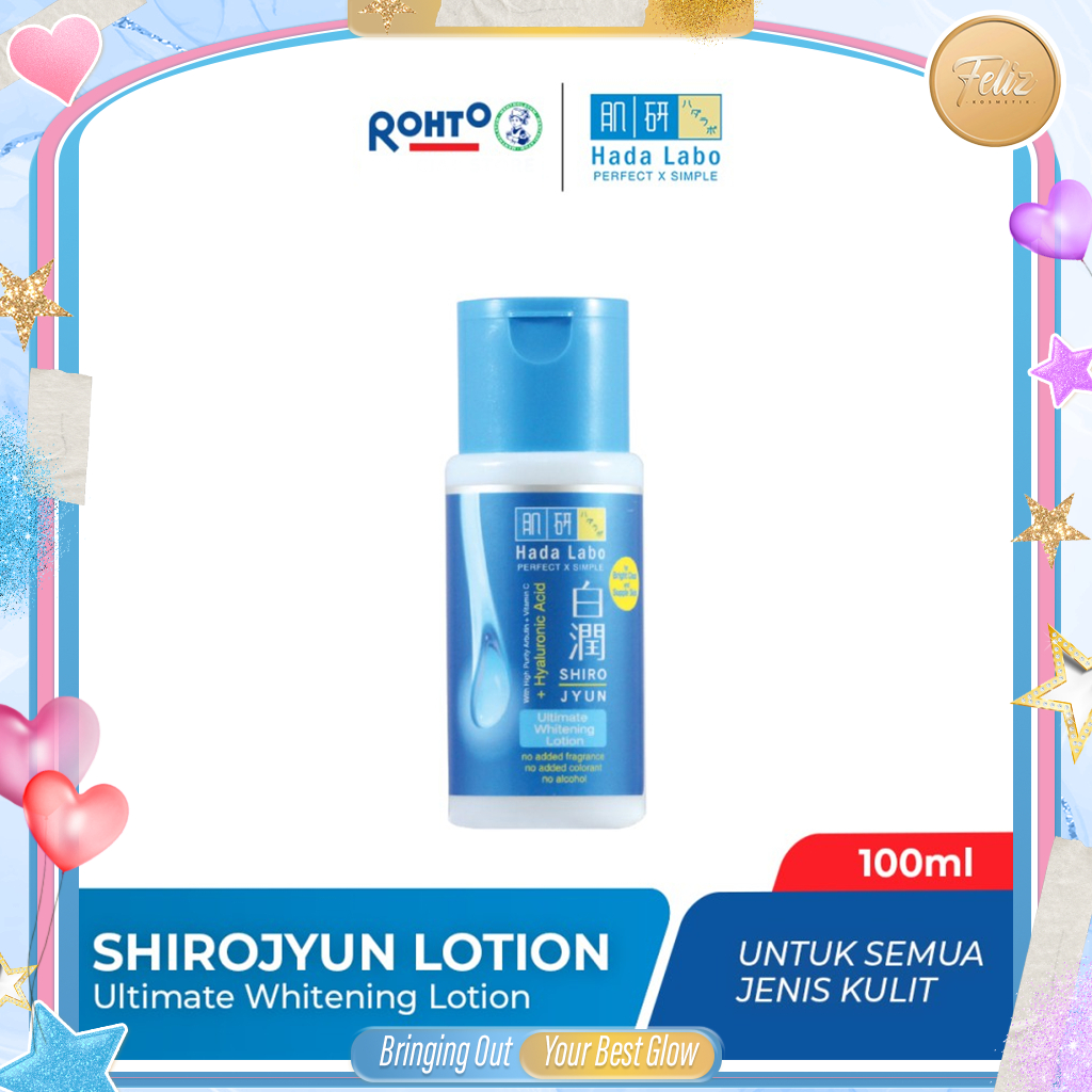 Jual * FELIZ * HADA LABO Shirojyun Lotion Ultimate Whitening Lotion ...